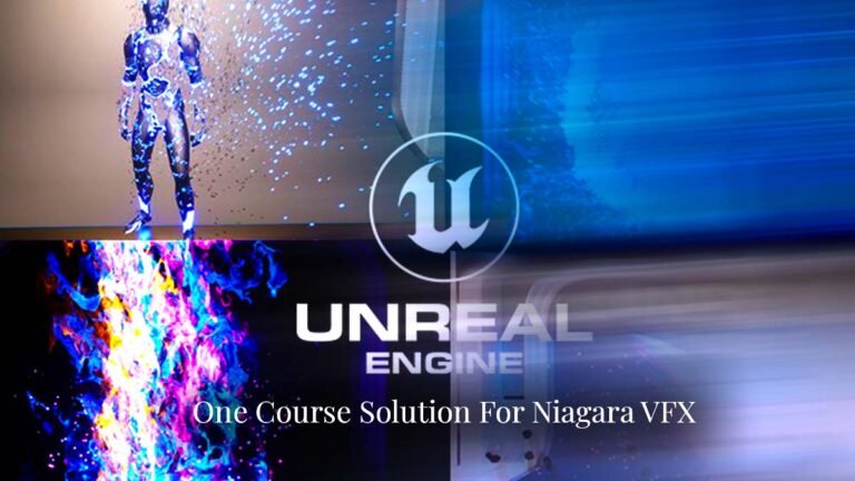 Importance of Learning Unreal Engine 5 Course for VFX